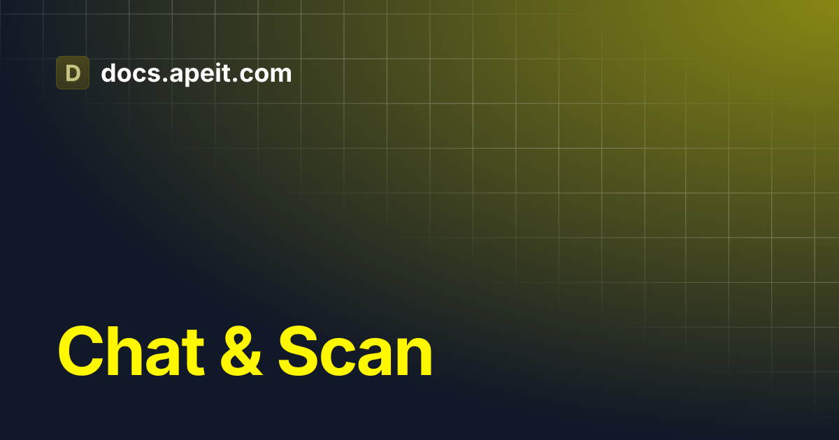 Chat & Scan | docs.apeit.com