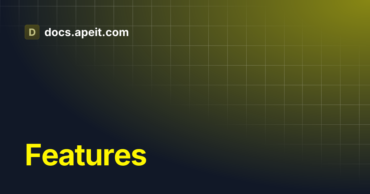 Features | docs.apeit.com